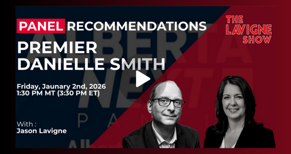 Panel Recommendations w/ Premier Danielle Smith
